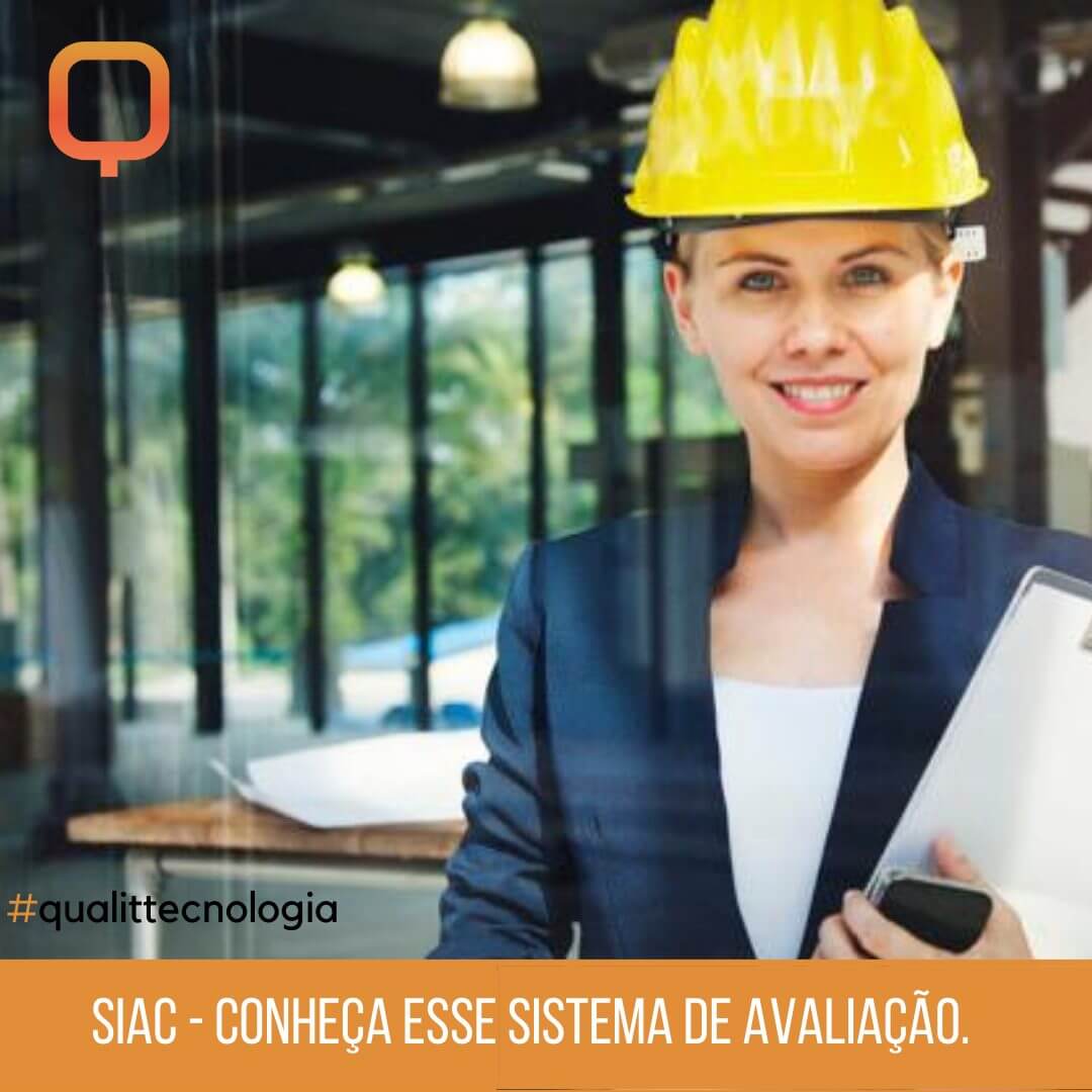 SiAC - Conheça esse sistema de avaliação. - QUALIT